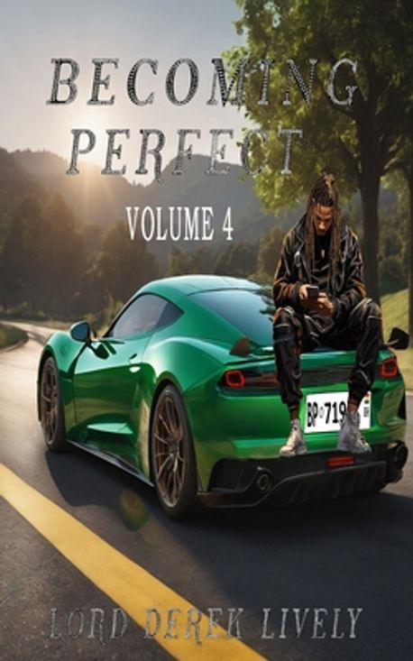 Becoming Perfect Volume 4 | Lively, Lord Derek - 교보문고