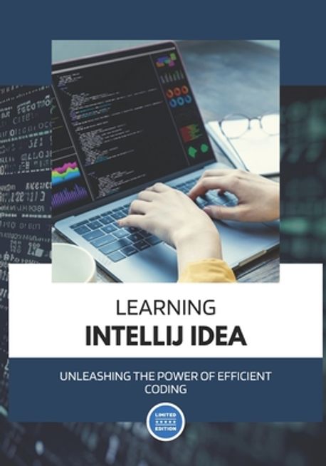 Learning IntelliJ IDEA | Williams, Harvey - 교보문고