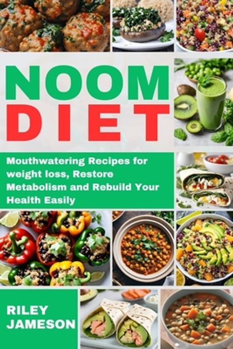 Noom Diet Cookbook 2024 | Jameson, Riley - 교보문고