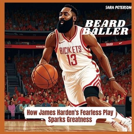 Beard Baller | Peterson, Sara - 교보문고