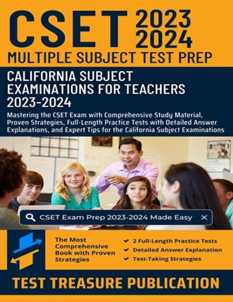 CSET Multiple Subject Test Prep 2023-2024 | Publication, Test Treasure ...
