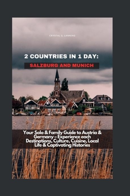 2 Countries in 1 Day | Lanning, Crystal - 교보문고