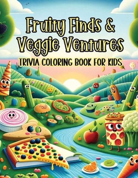 Fruity Finds & Veggie Ventures Trivia Coloring Book for Kids | Pen ...