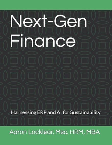 NEXT-GEN Finance | Locklear, Aaron - 교보문고
