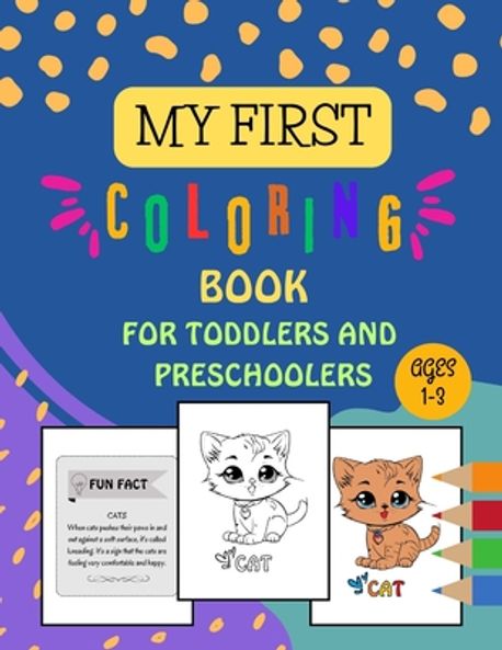 My First Coloring Book for Toddlers and Preschoolers | Press, Aleon - 교보문고