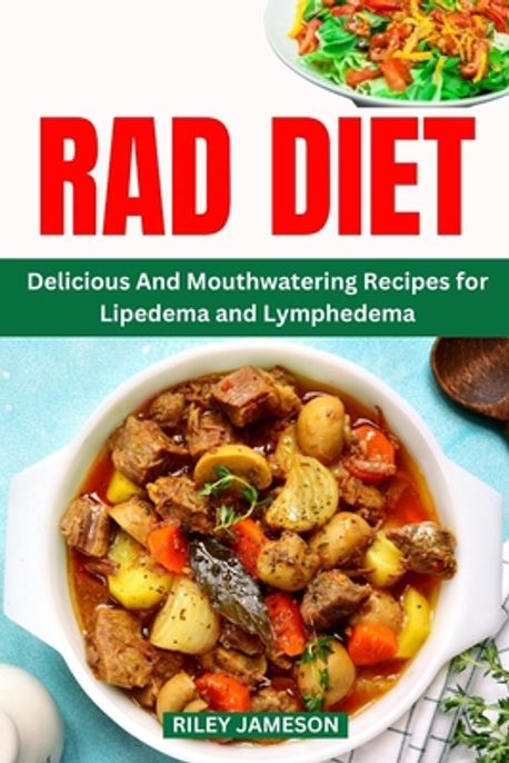 Rad Diet Recipes Cookbook | Jameson, Riley - 교보문고