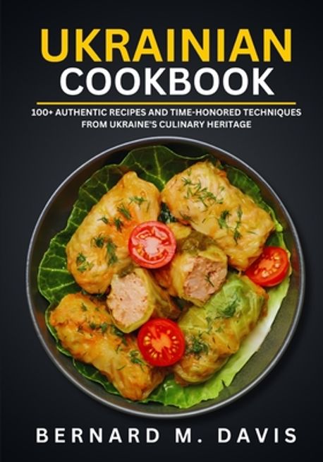 Ukrainian Cookbook | M. Davis, Bernard - 교보문고