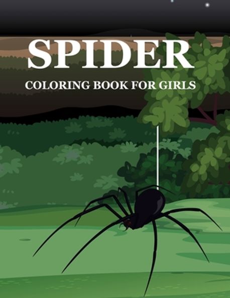 Spider Coloring Book For Girls | Press, Sathi - 교보문고