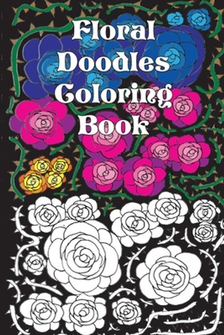 Floral Doodles Coloring Book | Carter, Karen S. - 교보문고