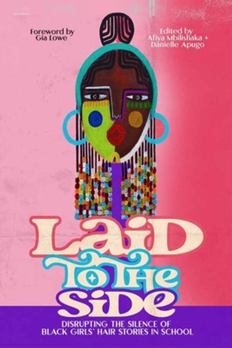 Laid to the Side | Apugo, Danielle - 교보문고