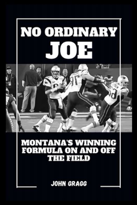 No Ordinary Joe | Gragg, John - 교보문고