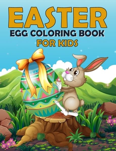 Easter Egg Coloring Book For Kids | Press, Emily Art - 교보문고