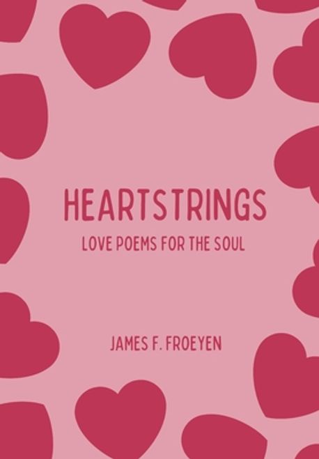 Heartstrings | Froeyen, James Frederic - 교보문고
