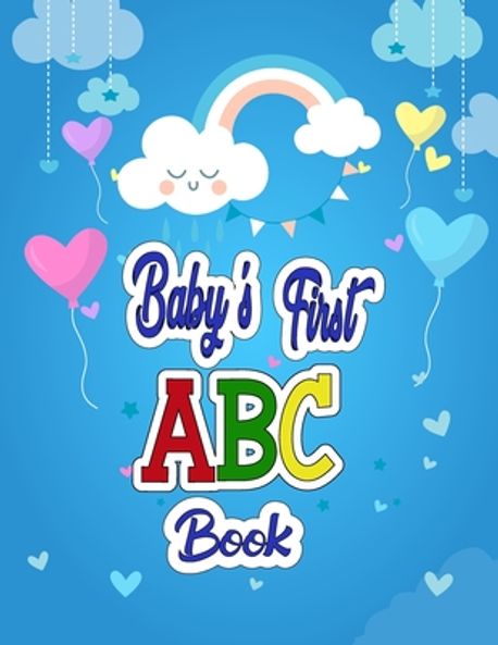 Baby's First ABC Book | Villegas, John Stacy - 교보문고