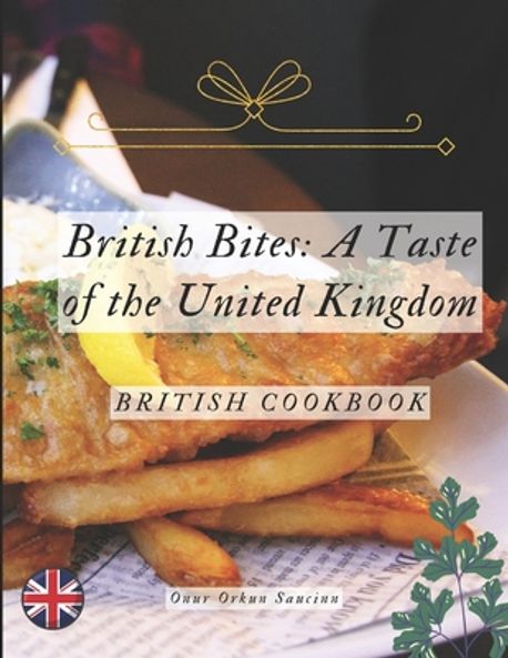 British Bites | Saucinn, Onur Orkun - 교보문고
