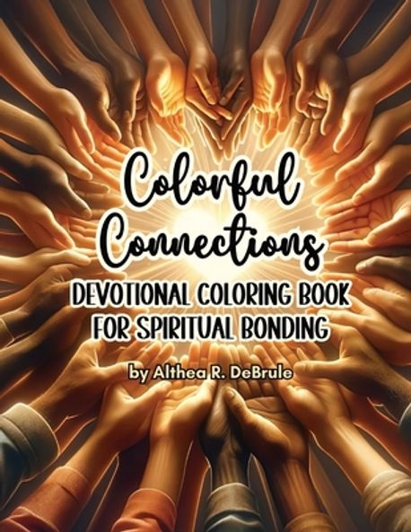 Colorful Connections Devotional Coloring Book for Spiritual Bonding ...