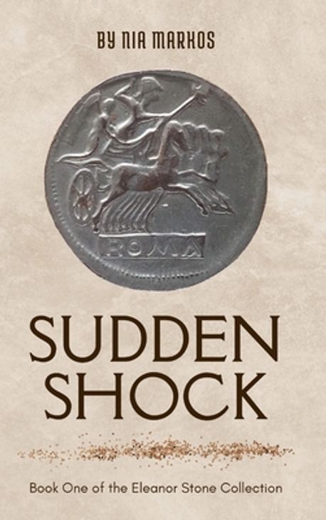 Sudden Shock | Markos, Nia - 교보문고