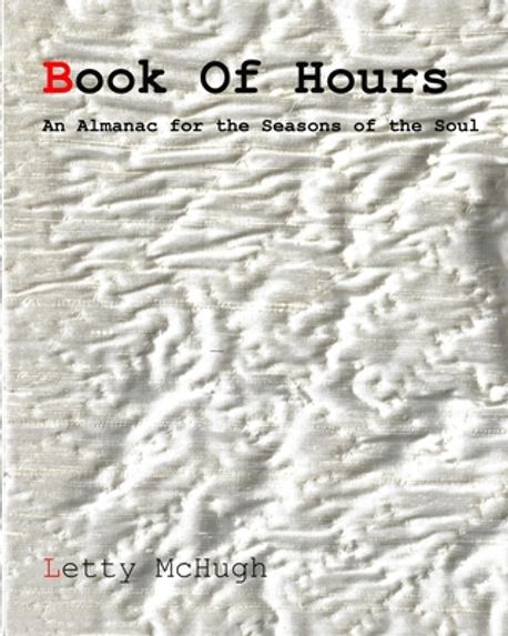 Book of Hours | McHugh, Letty - 교보문고