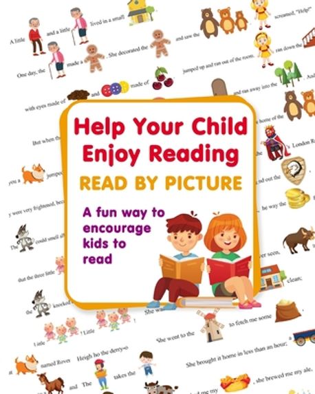 READ BY PICTURE. Fairy Tales + Nursery Rhymes | Winter, Helen - 교보문고