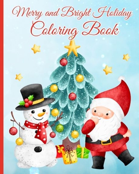 Merry and Bright Holiday Coloring Book | Nguyen, Thy - 교보문고