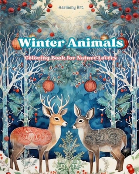 Winter Animals - Coloring Book for Nature Lovers - Creative and ...