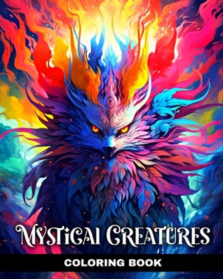 Mystical Creatures Coloring Book | Peay, Regina - 교보문고