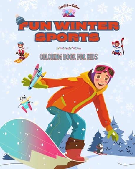 Fun Winter Sports - Coloring Book for Kids - Creative and Joyful ...