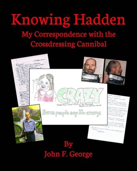 Knowing Hadden | George, John F. - 교보문고