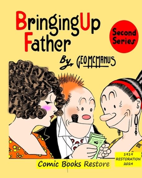 Bringing Up Father, Second Series | Restore, Comic Books - 교보문고