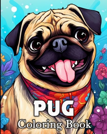 Pug Coloring Book | Bb, Mandykfm - 교보문고