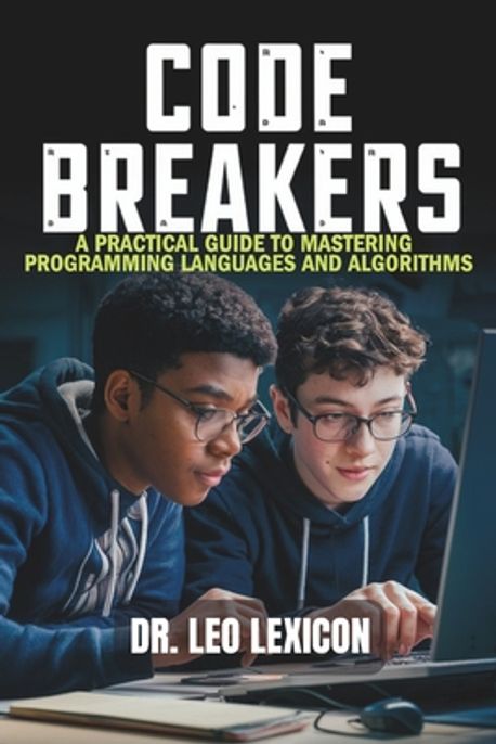 Code Breakers | Lexicon, Leo - 교보문고