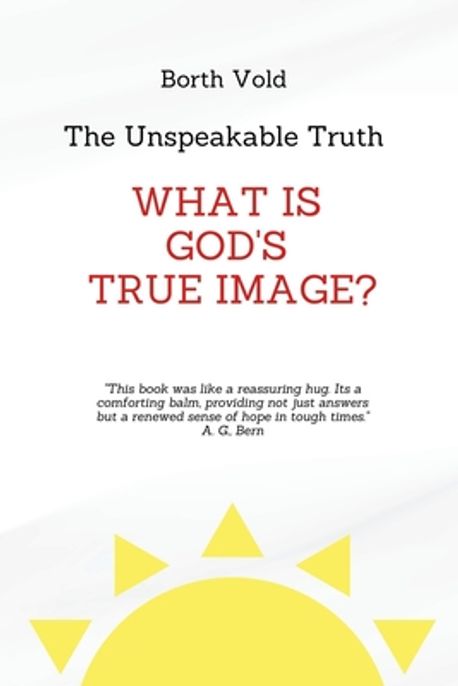 What is God's true image? | Vold, Borth - 교보문고