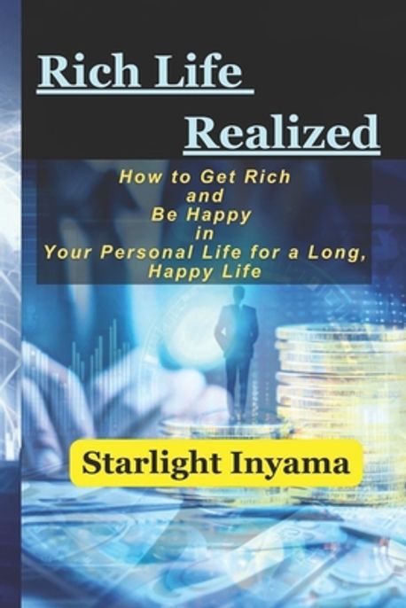Rich Life Realized | Inyama, Starlight - 교보문고