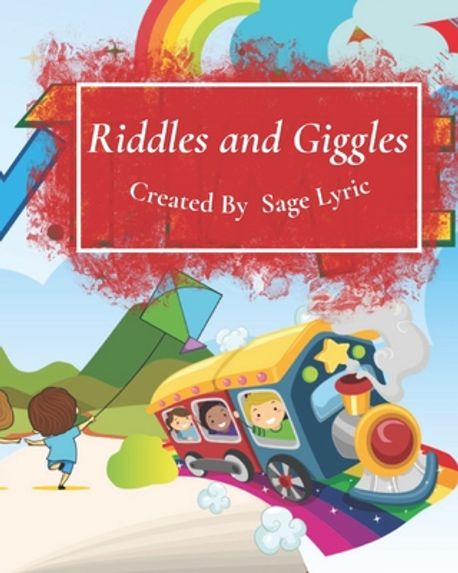 Riddles and Giggles | Lyric, Sage - 교보문고