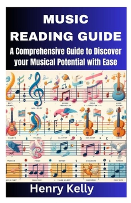 Music Reading Guide | Kelly, Henry - 교보문고