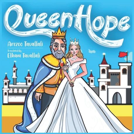 Queen Hope | Tavallali, Elham - 교보문고