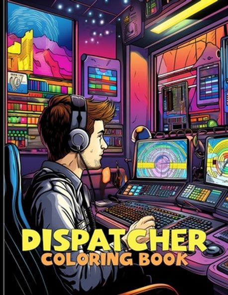 Dispatcher Coloring Book | Arnold, Helen D. - 교보문고