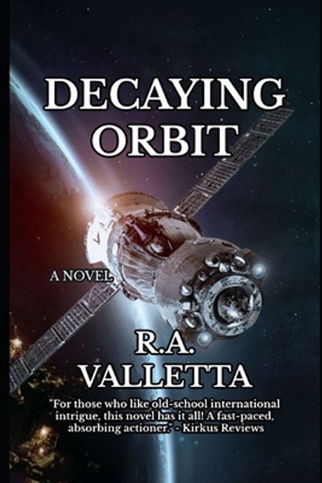 Decaying Orbit | Valletta, R. a. - 교보문고