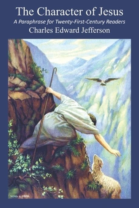 The Character of Jesus | Mattox, Barry Gray - 교보문고