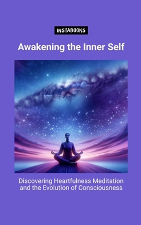 Awakening the Inner Self | Harper, Jasmine - 교보문고