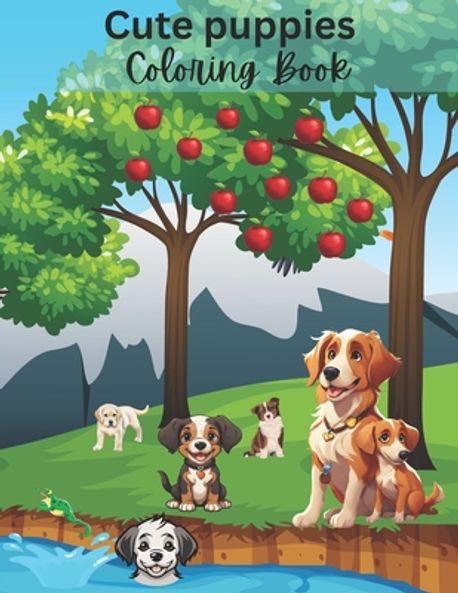 Cute Puppies Coloring Book | Designs, Positive Elements - 교보문고