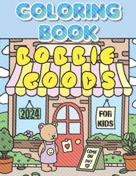 Bobbie's Colorful Goods Odyssey | Peters, April M. - 교보문고