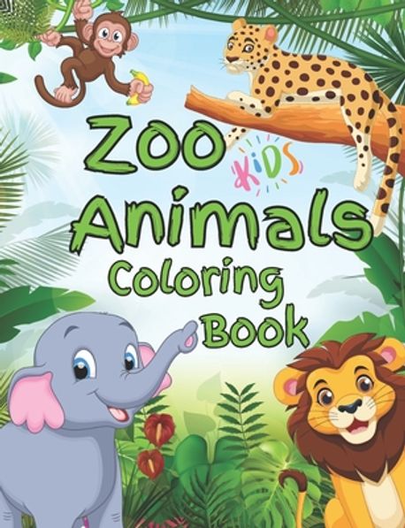 Zoo animals coloring book for kids- Color wild animals and learn its ...