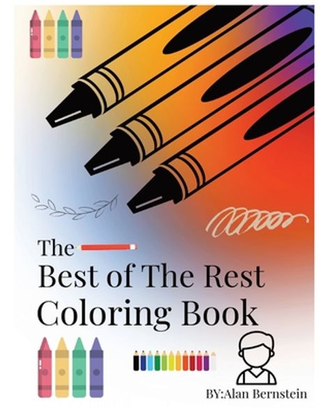 The Best Of The Rest Coloring Book | Bernstein, Alan - 교보문고