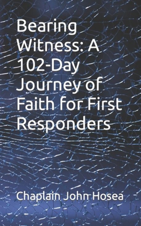 Bearing Witness | Hosea, Chaplain John M. - 교보문고