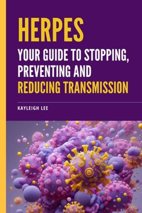 Herpes | Lee, Kayleigh - 교보문고