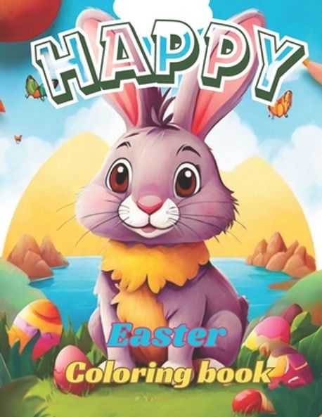 Happy Easter Coloring Book | Manning, Andre - 교보문고