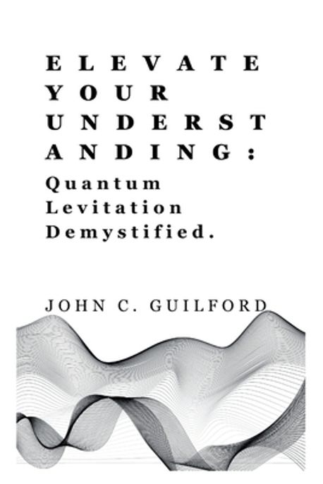 Elevate Your Understanding | Guilford, John - 교보문고