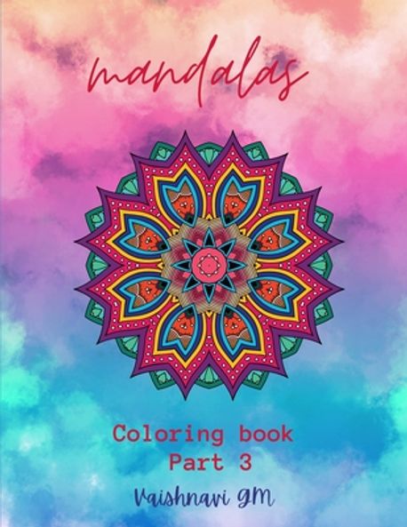 Mandala Art Coloring Book for Adult Relaxation and Stress Relief Part 3 ...