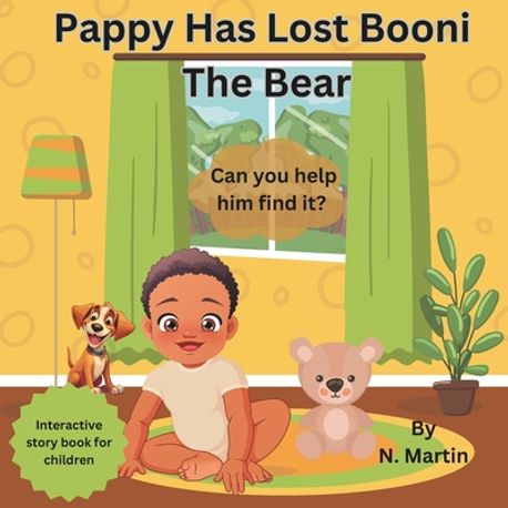 Pappy Has Lost Booni the Bear | Martin, N. - 교보문고